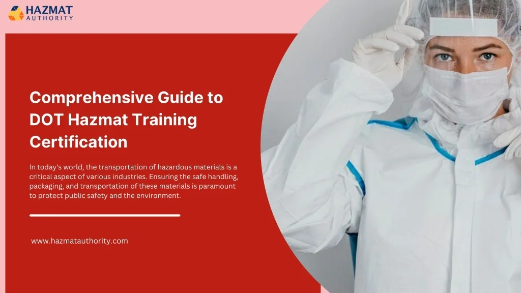 PPT - Comprehensive Guide to DOT Hazmat Training Certification ...
