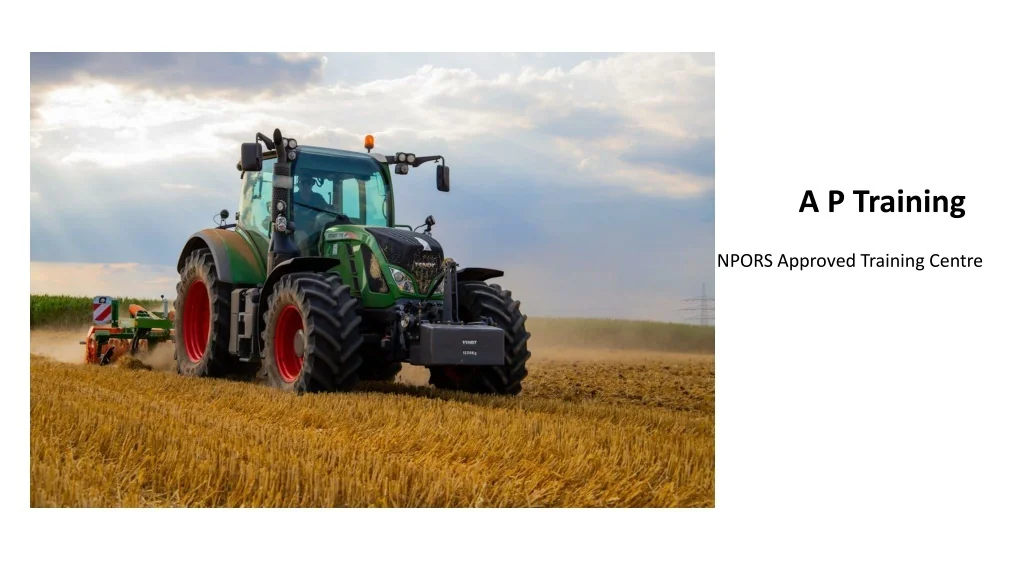 PPT - AP training NPORS Approved Training Centre PowerPoint ...