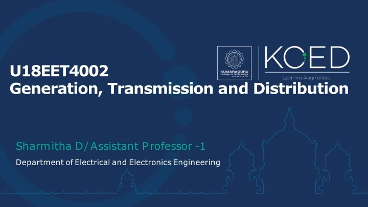 PPT - U18EET4002_Generation Transmission & Distribution_M1 Introduction ...