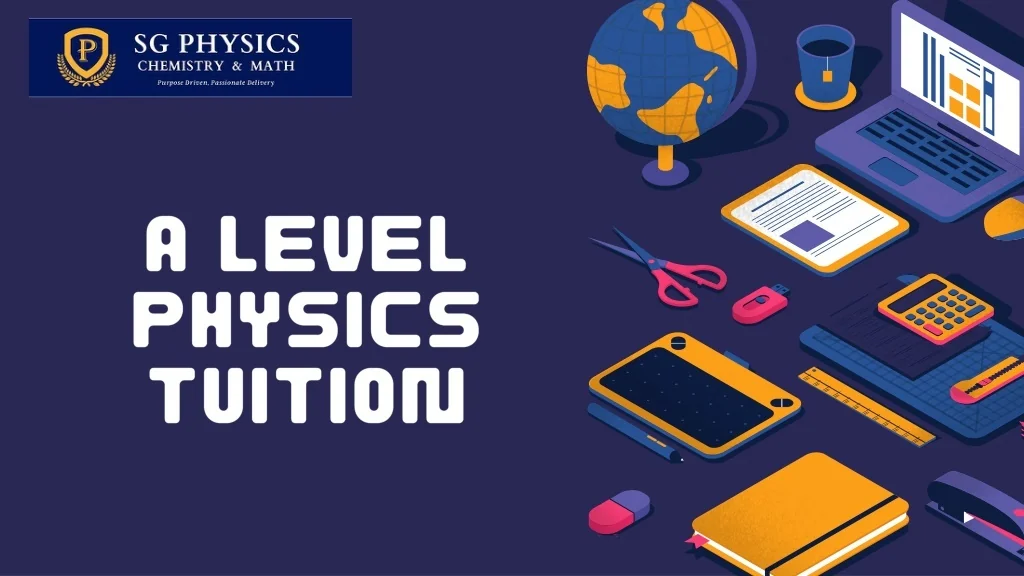 PPT - a level physics tuition PowerPoint Presentation, free download ...