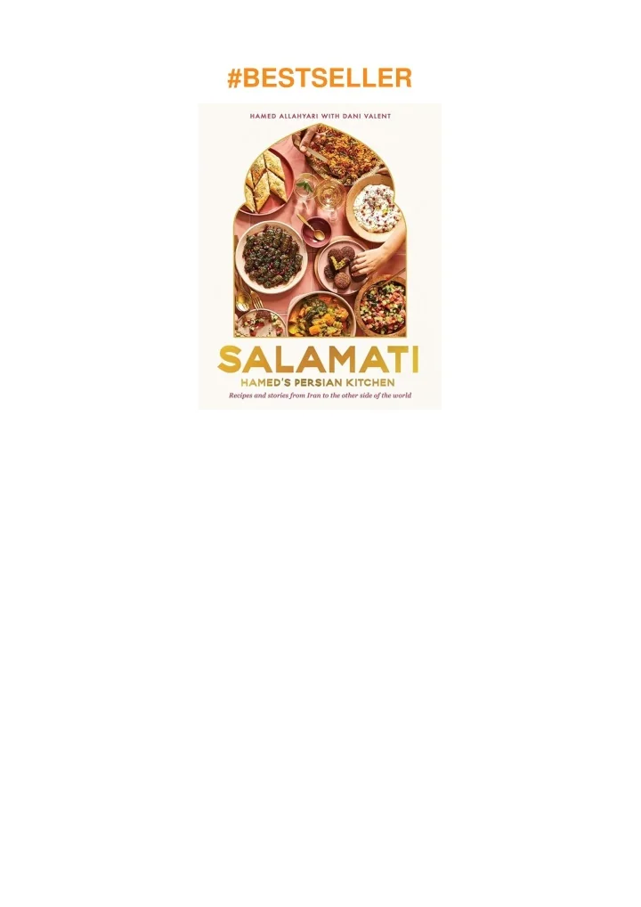 PPT - pdf download Salamati: Hamed's Persian Kitchen: Recipes and ...