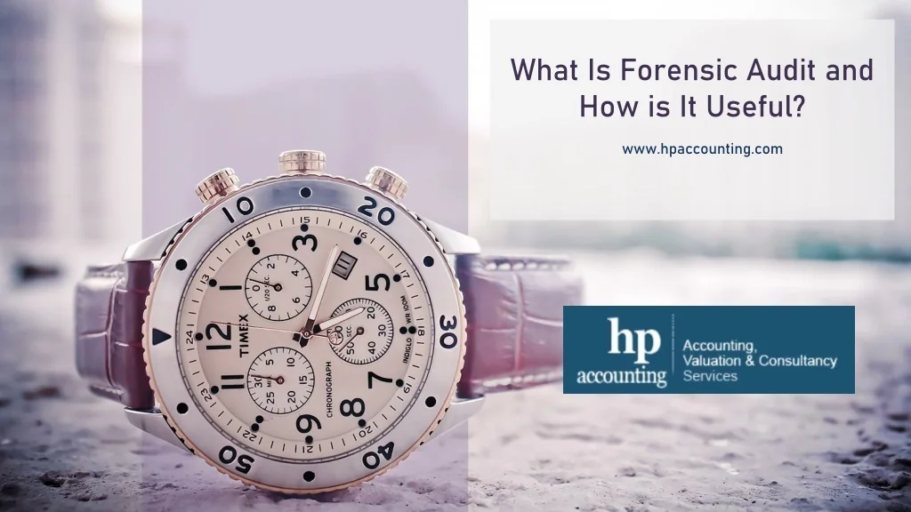PPT - What Is Forensic Audit and How is It Useful PowerPoint ...