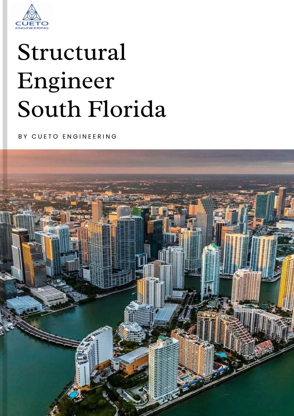 PPT - Premier Structural Engineers in South Florida: Cueto Engineering ...
