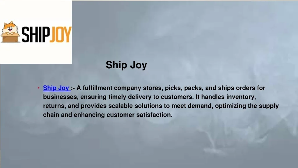 PPT - Ship Joy PowerPoint Presentation, free download - ID:13143023