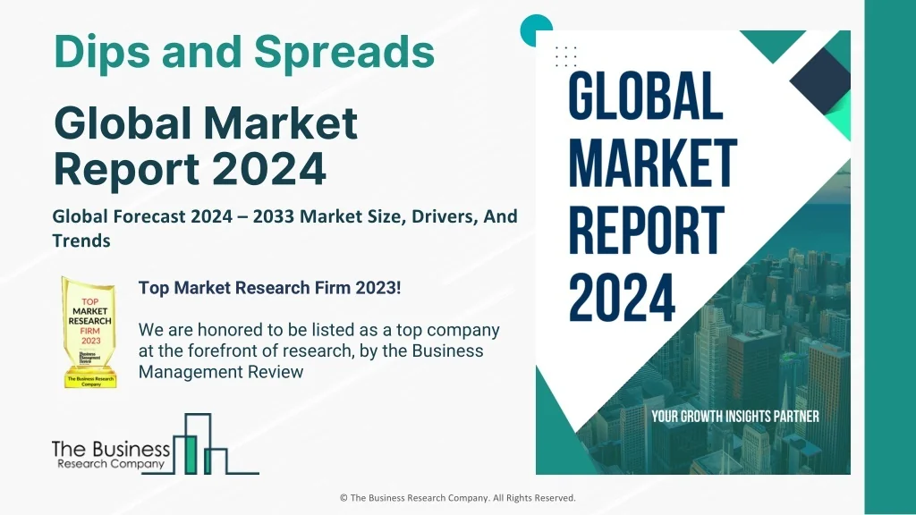 PPT - Dips and Spreads Market Strategies, Growth Analysis ...