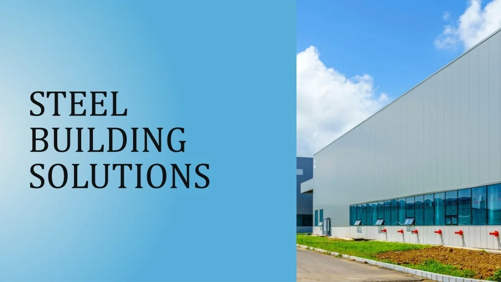 PPT - STEEL BUILDING SOLUTIONS PowerPoint Presentation, free download ...