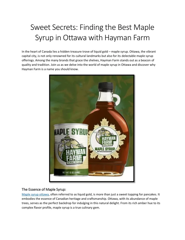 PPT - Sweet Secrets Finding the Best Maple Syrup in Ottawa with Hayman ... PPT - Sweet Secrets Finding the Best Maple Syrup in Ottawa with Hayman ...