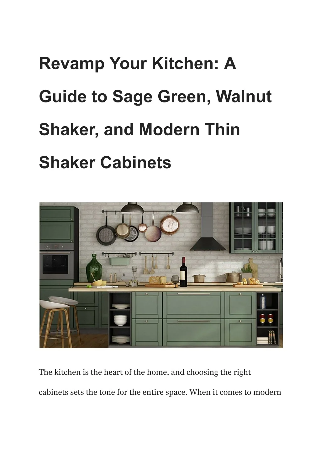 PPT - Revamp Your Kitchen_ A Guide to Sage Green, Walnut Shaker, and ...