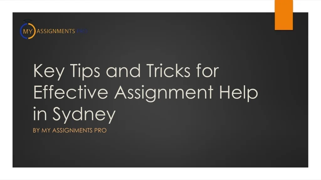 PPT - Key Tips and Tricks for Effective Assignment Help PowerPoint ...