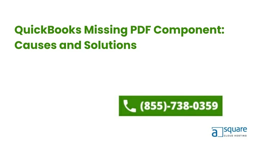 PPT - QuickBooks Missing PDF Component Causes and Solutions PowerPoint ...