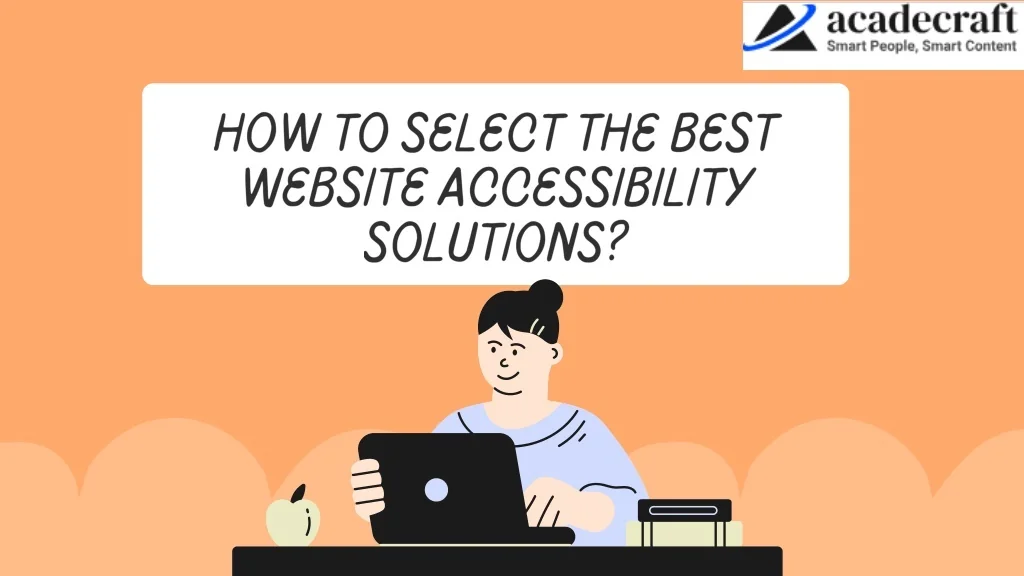 PPT - How To Select The Best Website Accessibility Solutions PowerPoint ...