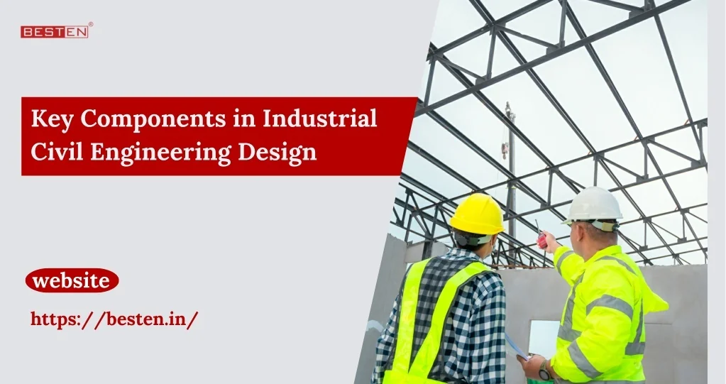 PPT - Key Components in Industrial Civil Engineering Design PowerPoint ...