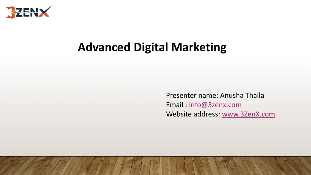 PPT - advanced_digital_marketing.3zen PowerPoint Presentation, free ...