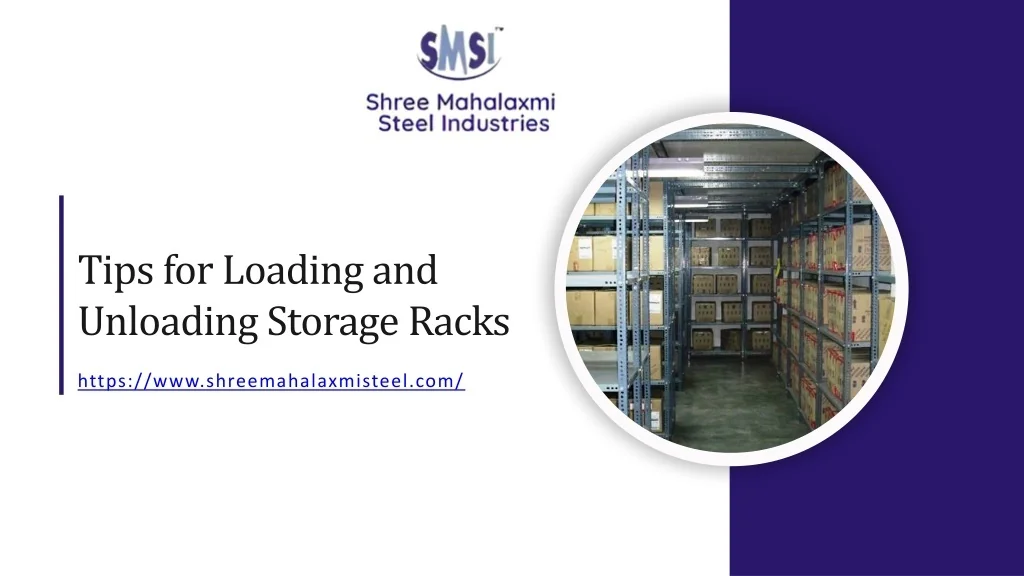 PPT - Tips for Loading and Unloading Storage Racks PowerPoint ...