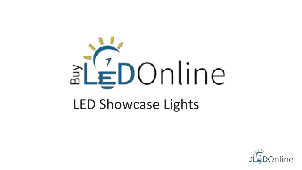 PPT - LED Showcase Lights PowerPoint Presentation, free download - ID ...
