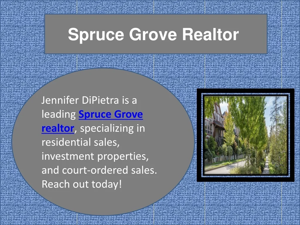 PPT - Spruce Grove Realtor PowerPoint Presentation, free download - ID ...