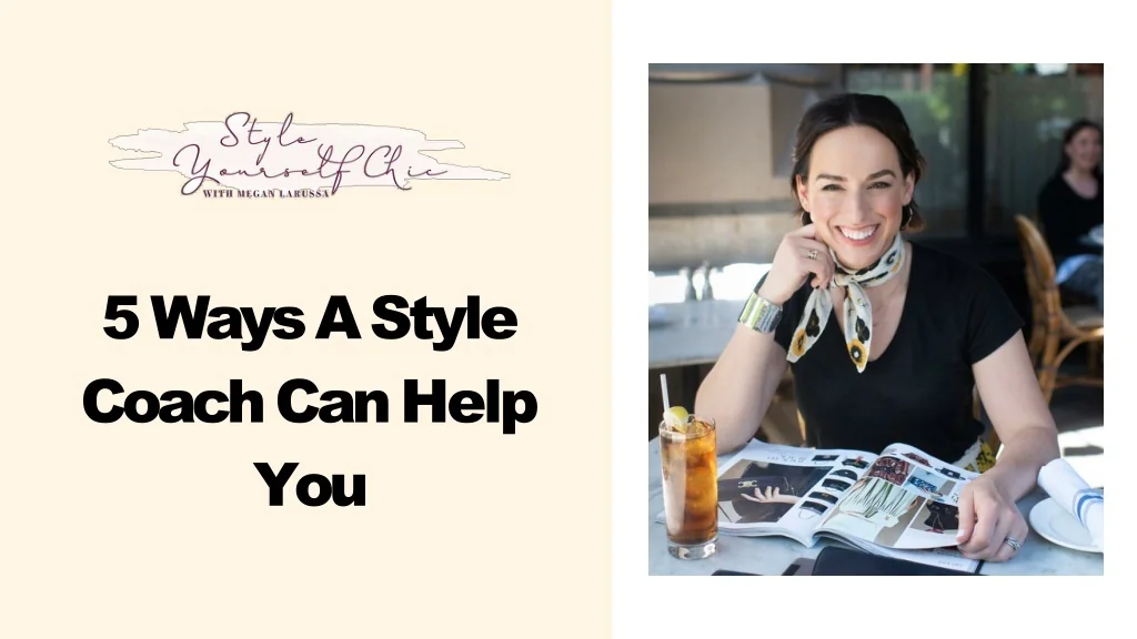PPT - 5 Ways A Style Coach Can Help You PowerPoint Presentation, free ...