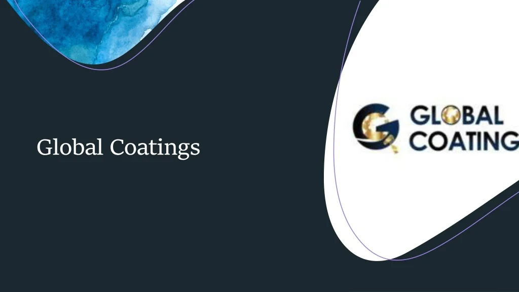 PPT - Global_Coatings PowerPoint Presentation, free download - ID:13238548
