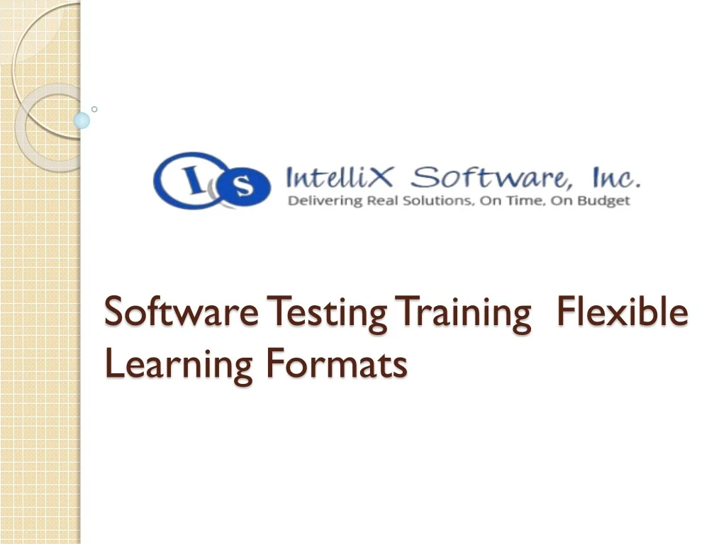 PPT - Software Testing Training Flexible Learning Formats PowerPoint ...