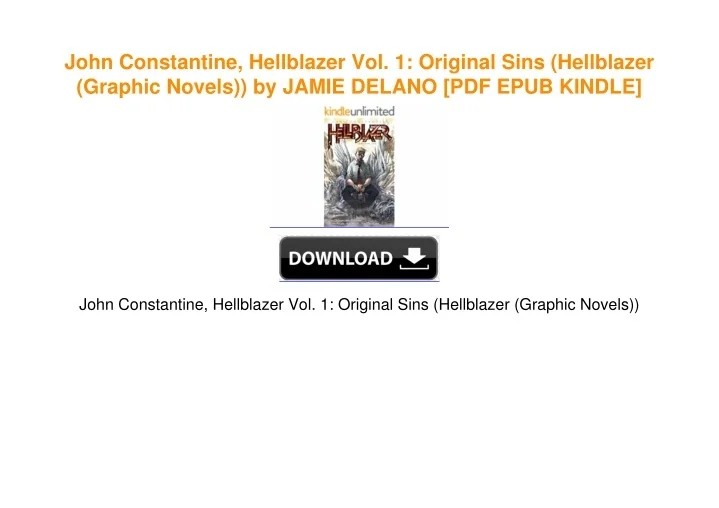 PPT - John Constantine, Hellblazer Vol. 1: Original Sins (Hellblazer (Graphic Novels)) by ...