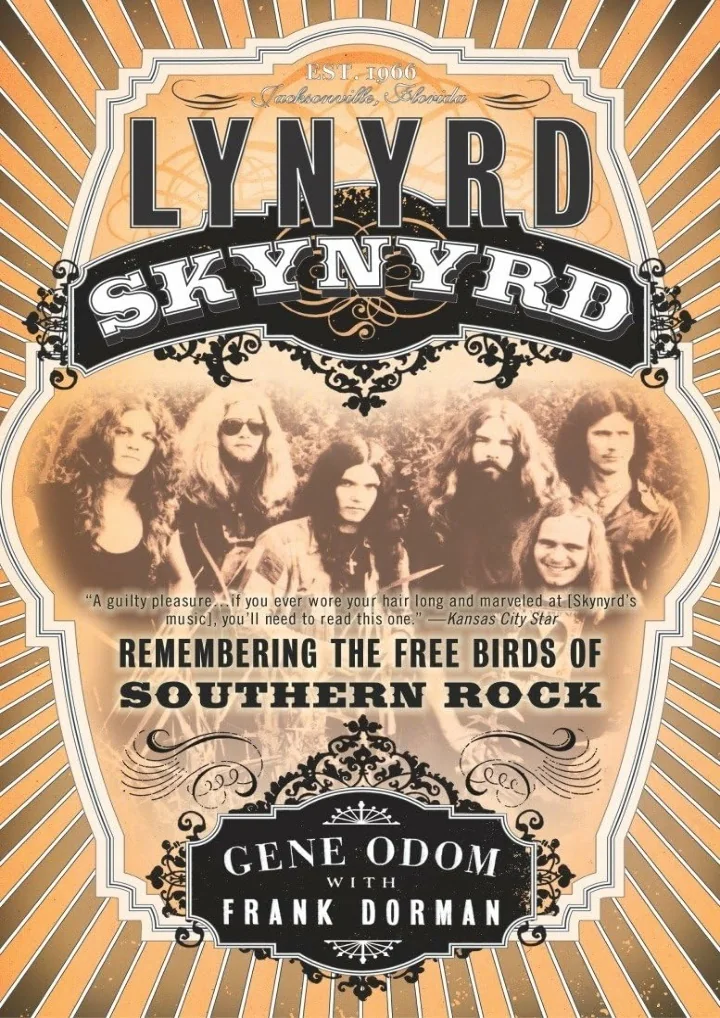 PPT - read⚡ Lynyrd Skynyrd: Remembering the Free Birds of Southern Rock ...