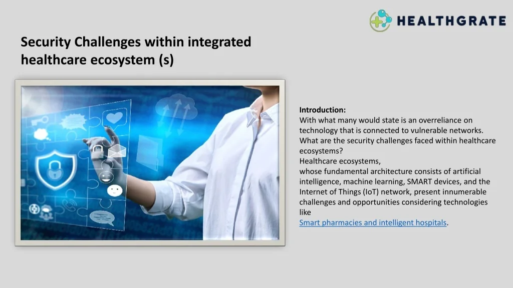 PPT - Security Challenges within integrated healthcare ecosystem (s ...