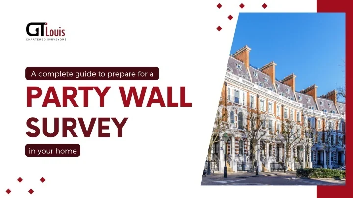 PPT - A complete guide to prepare for a party wall survey in your home ...
