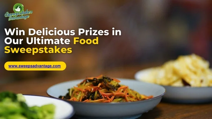 PPT - Win Delicious Prizes in Our Ultimate Food Sweepstakes PowerPoint ...
