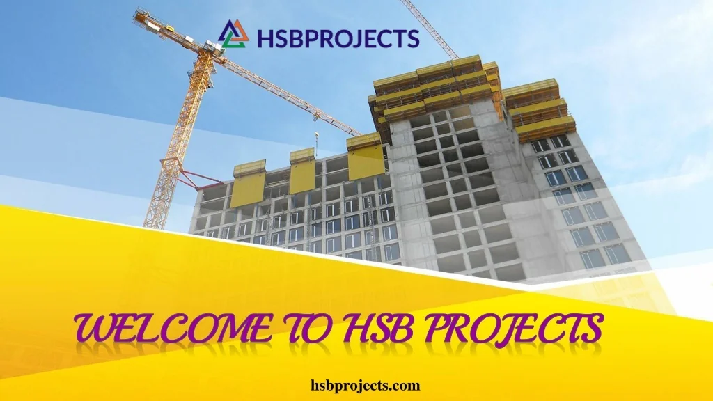 PPT - Welcome To HSB Projects PowerPoint Presentation, free download ...