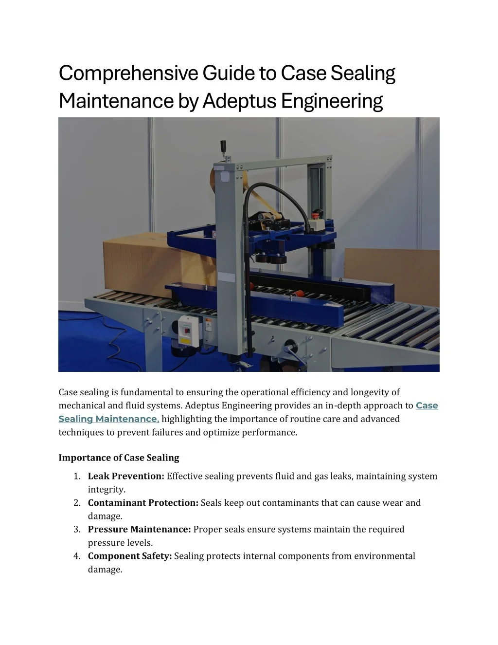 PPT - Comprehensive Guide to Case Sealing Maintenance by Adeptus Engineering PowerPoint ...