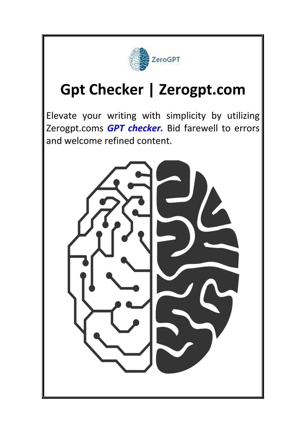 PPT - Gpt Checker Zerogpt.com PowerPoint Presentation, free download ...