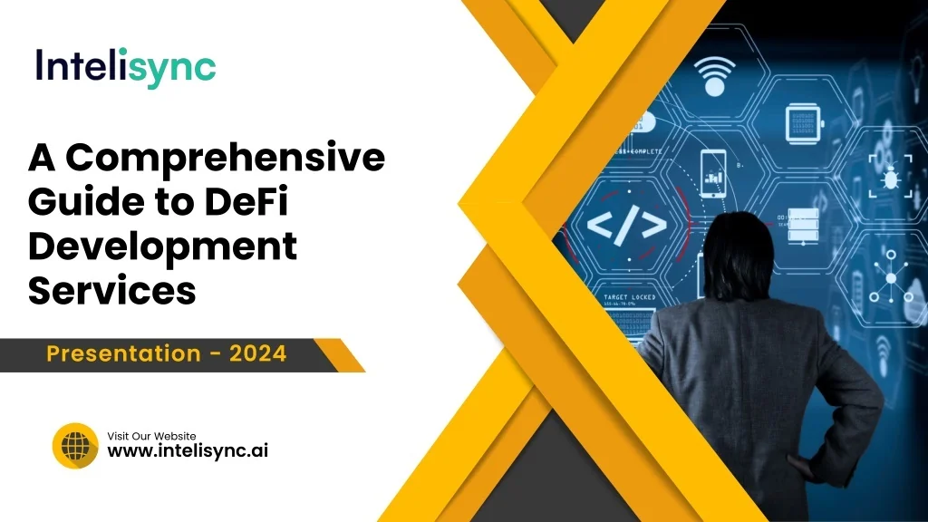 PPT - A Comprehensive Guide to DeFi Development Services in 2024 PowerPoint Presentation - ID ...