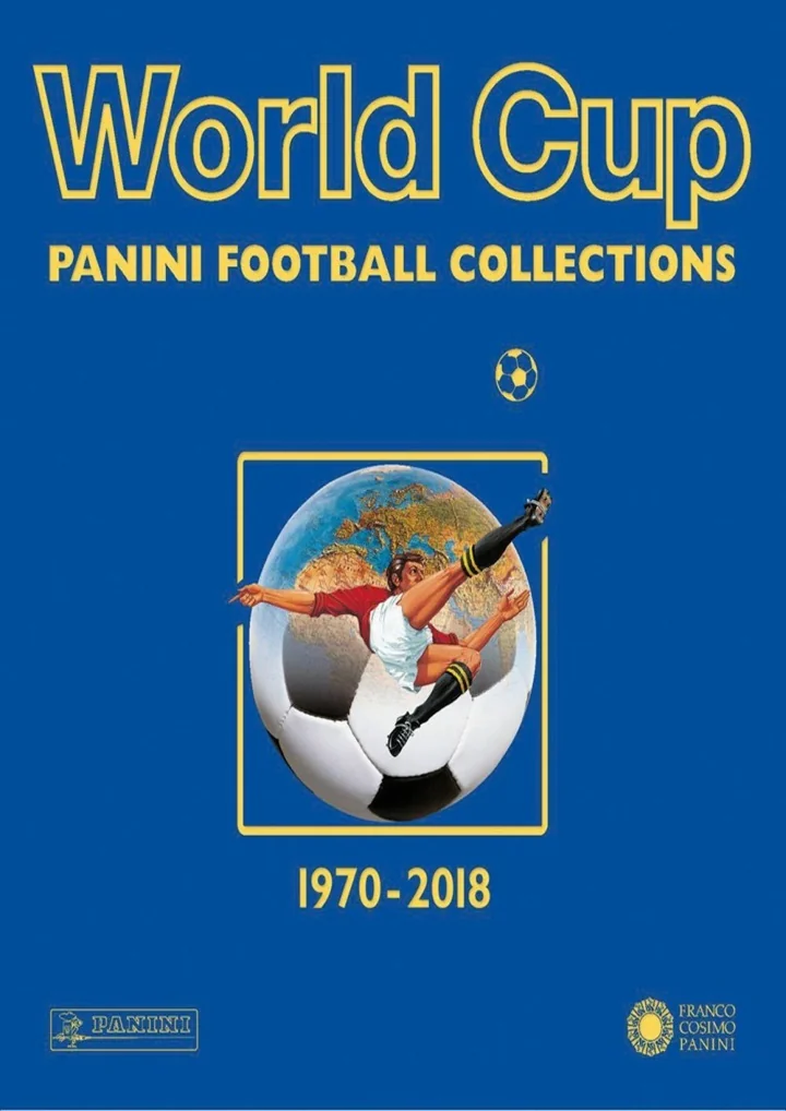 PPT - read pdf World Cup 1970-2018: Panini Football Collections (Dutch ...