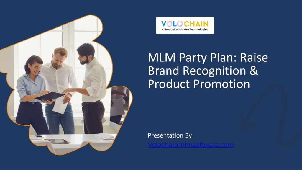 PPT - MLM Party Plan: Raise Brand Recognition |Product Promotion ...