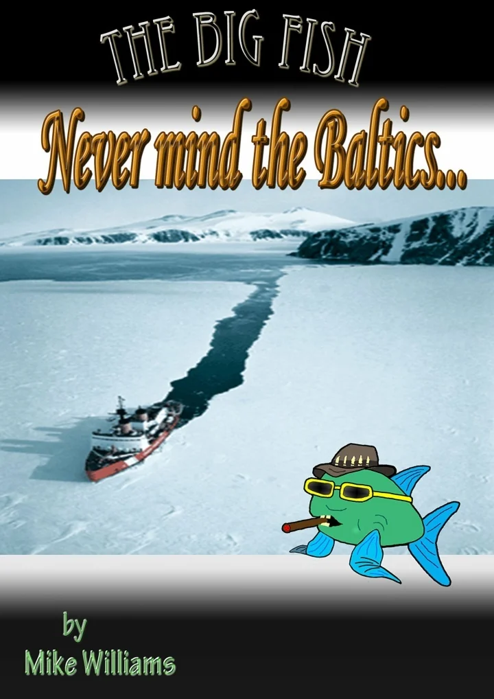 PPT - ⚡read The Big Fish... Never Mind the Baltics (The Big Fish Tails ...