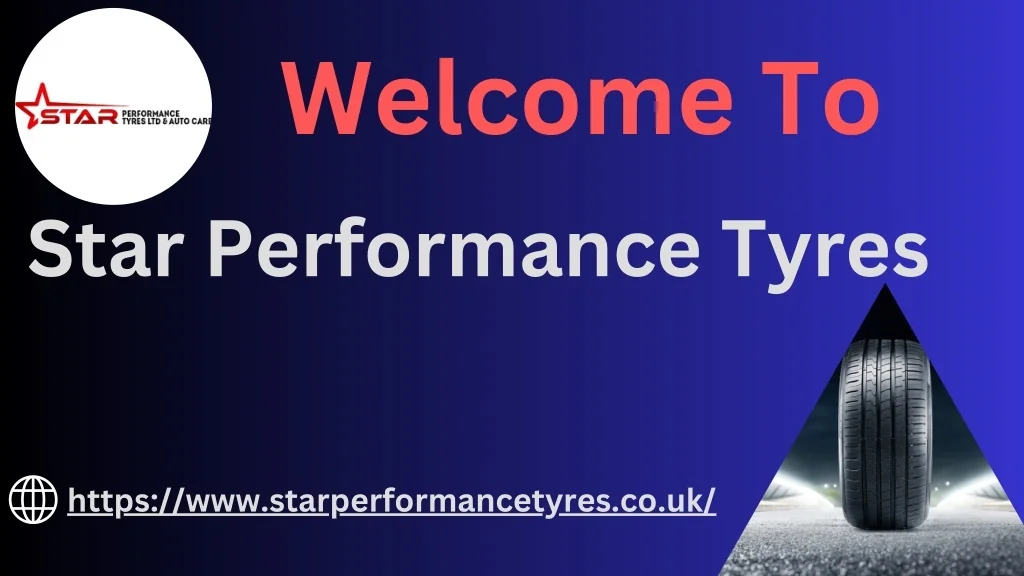 PPT - Star Performance Tyres PowerPoint Presentation, free download ...