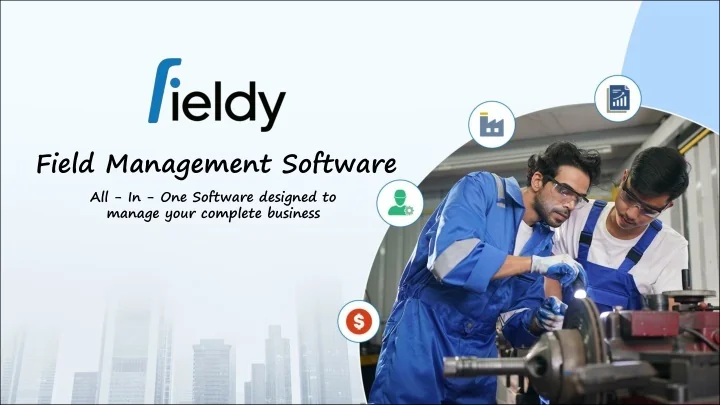 PPT - Get Fieldy - Affordable Field Service Management Software ...