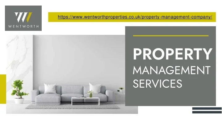 PPT - Comprehensive Property Management Services | Wentworth Properties ...