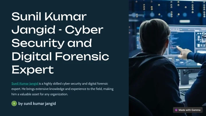 PPT - Sunil Kumar Jangid: Cyber Security and Digital Forensic Expert ...