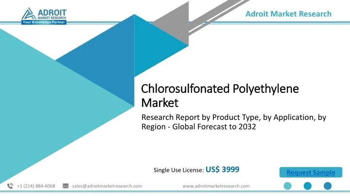 PPT - Chlorosulfonated Polyethylene Market Report, History and Forecast ...