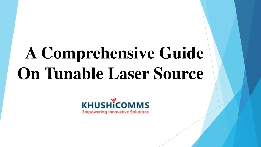 PPT - a comprehensive guide on tunable laser source PowerPoint ...
