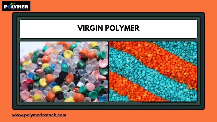 PPT - Buy High-Quality Virgin Polymer | Polymer In Stock PowerPoint ...