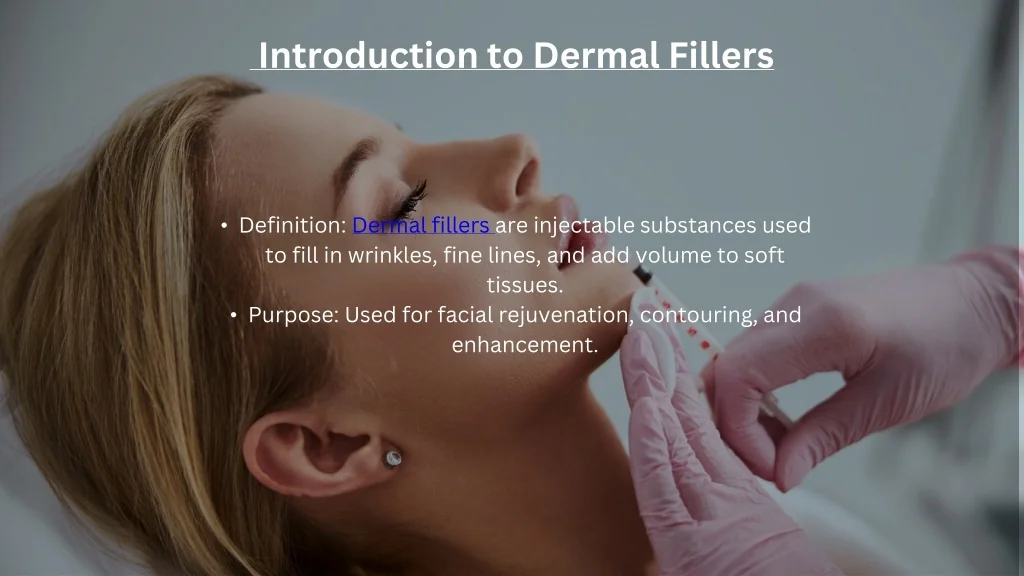 PPT - Introduction to Dermal Fillers PowerPoint Presentation, free ...