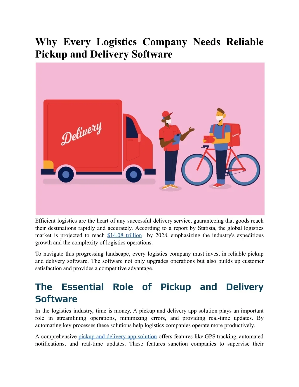 PPT - Why Every Logistics Company Needs Reliable Pickup and Delivery ...