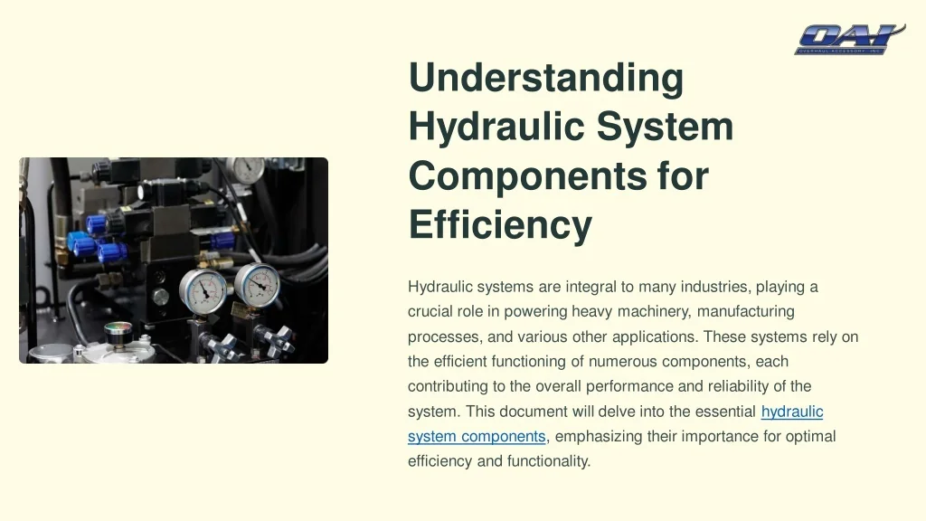 PPT - Understanding Hydraulic System Components for Efficiency ...