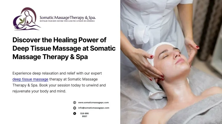 PPT - Discover the Healing Power of Deep Tissue Massage at Somatic ...
