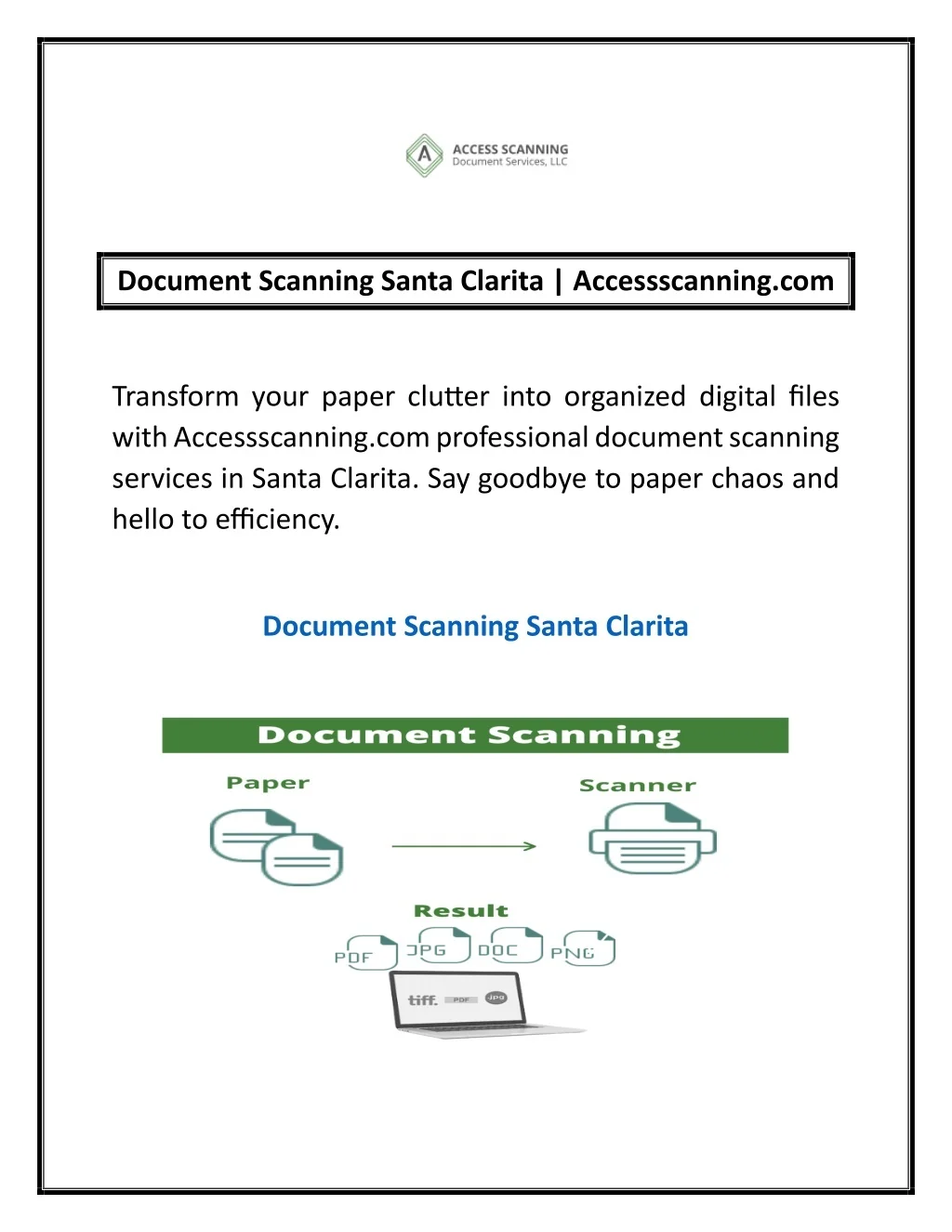 PPT - Document Scanning Santa Clarita | Accessscanning.com PowerPoint Presentation - ID:13397158