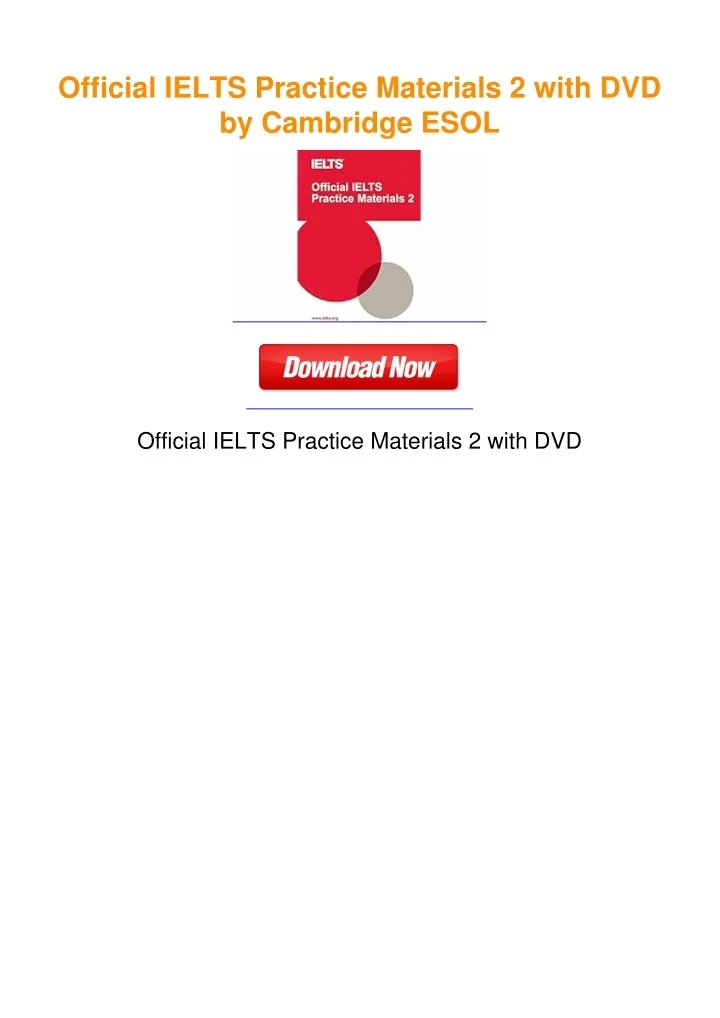 PPT - Official IELTS Practice Materials 2 with DVD by Cambridge ESOL PowerPoint Presentation ...