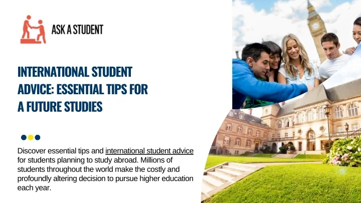 PPT - International Student Advice Essential Tips for a Future Studies ...