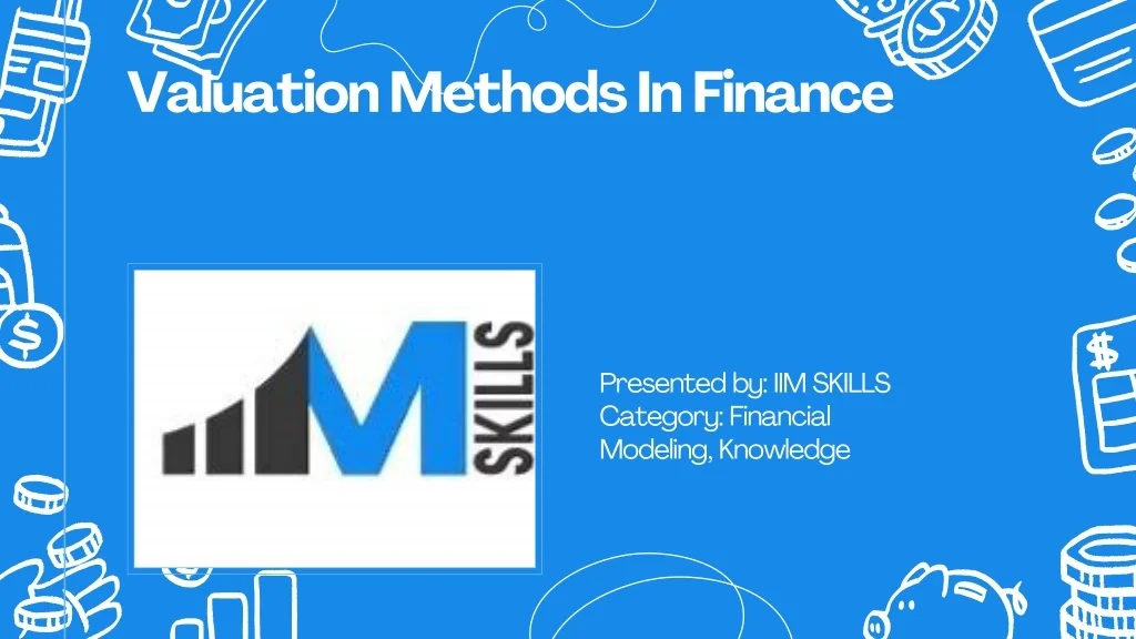PPT - Valuation Methods In Finance PowerPoint Presentation, free ...